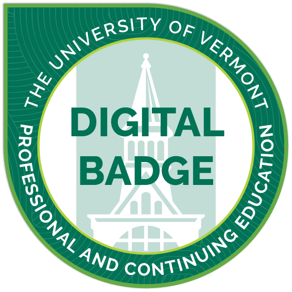 Digital Badges - UVM Professional and Continuing Education